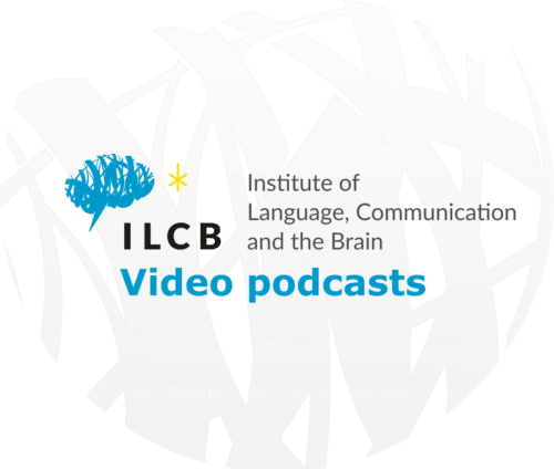 ILCB | Institute of Language, Communication and the Brain